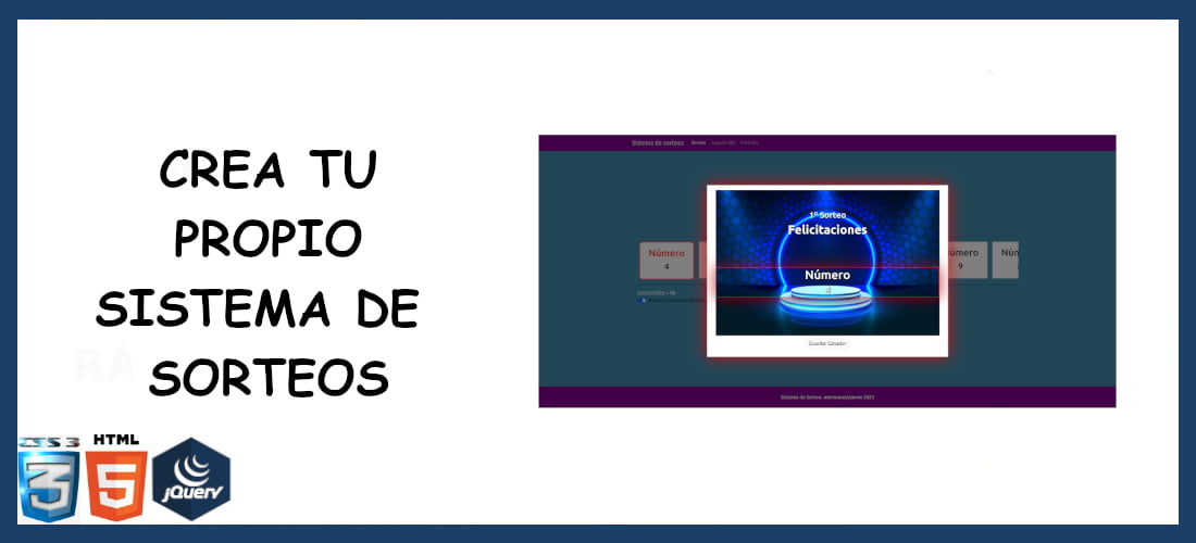 Sistema de sorteos, crea el tuyo con un sencillo código