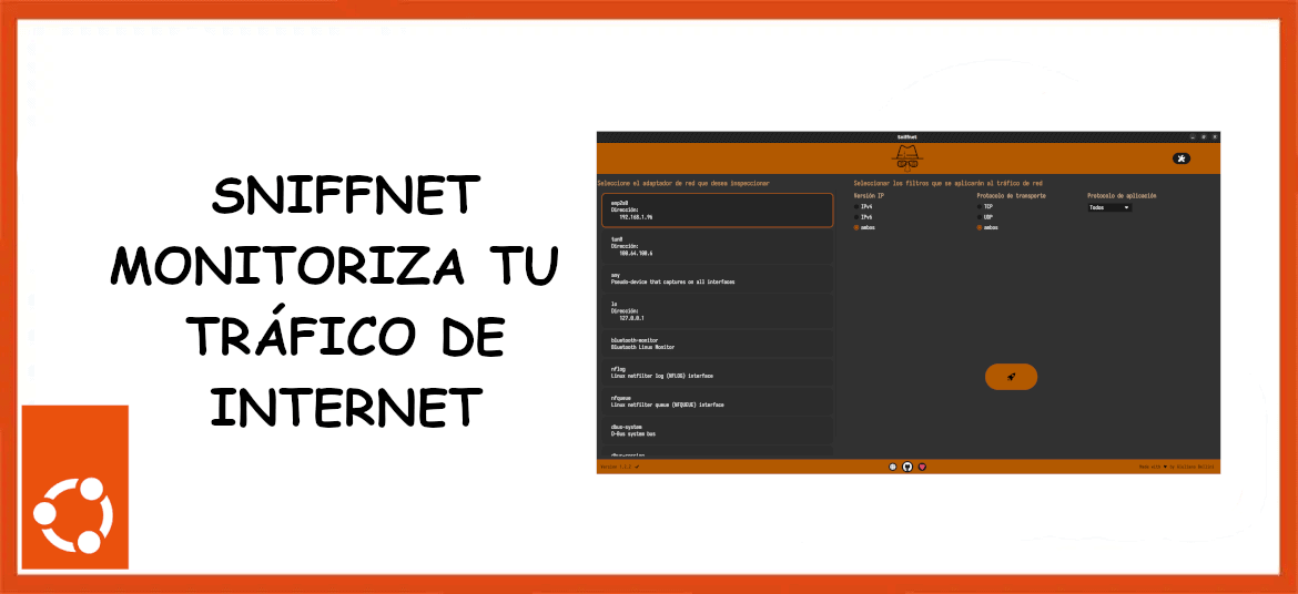 Sniffnet, monitoriza tu conexión a internet de forma sencilla